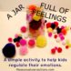 A Jar Full of Feelings! A Sensory Regulation Activity - Mosswood ...