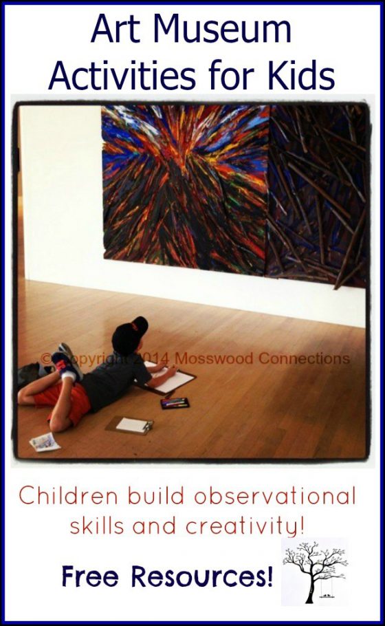 Art Museum Activities for Kids - Mosswood Connections