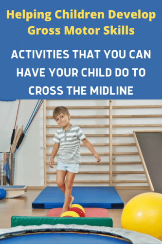 Why is Crossing Midline Important for Child Development? - Mosswood ...