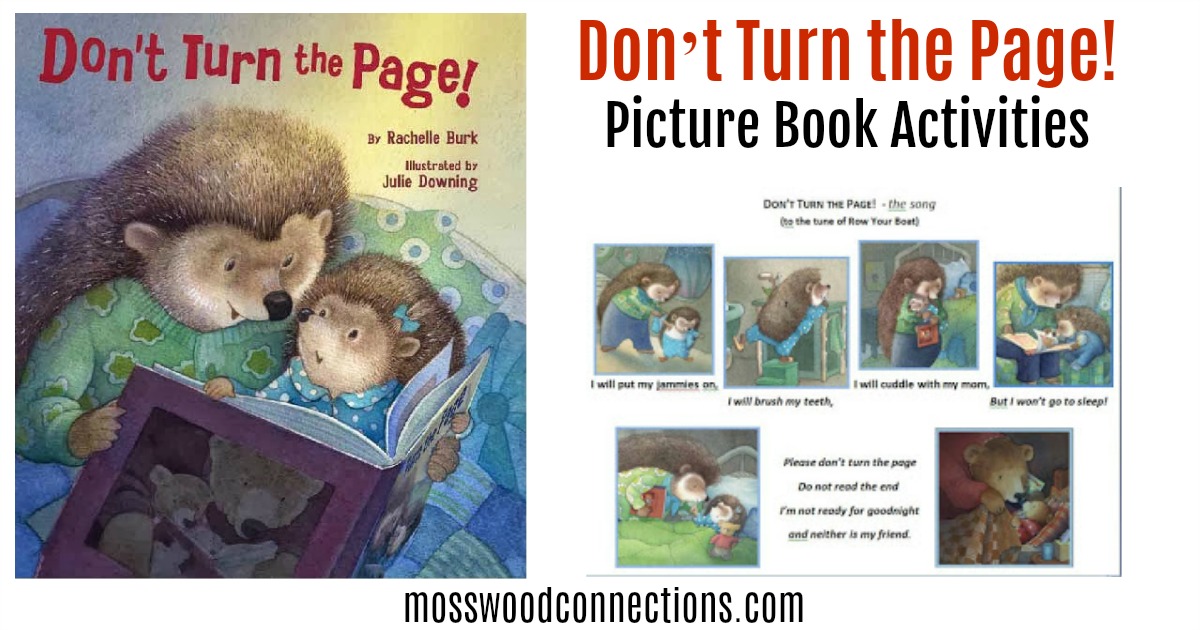 Don’t Turn the Page! Picture Book Activities - Mosswood Connections