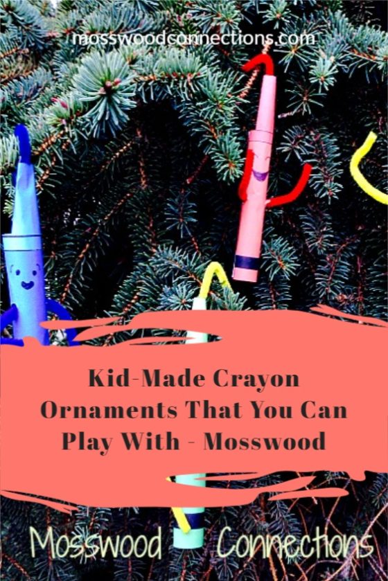 Kid-Made Crayon Ornaments That You Can Play With - Mosswood Connections