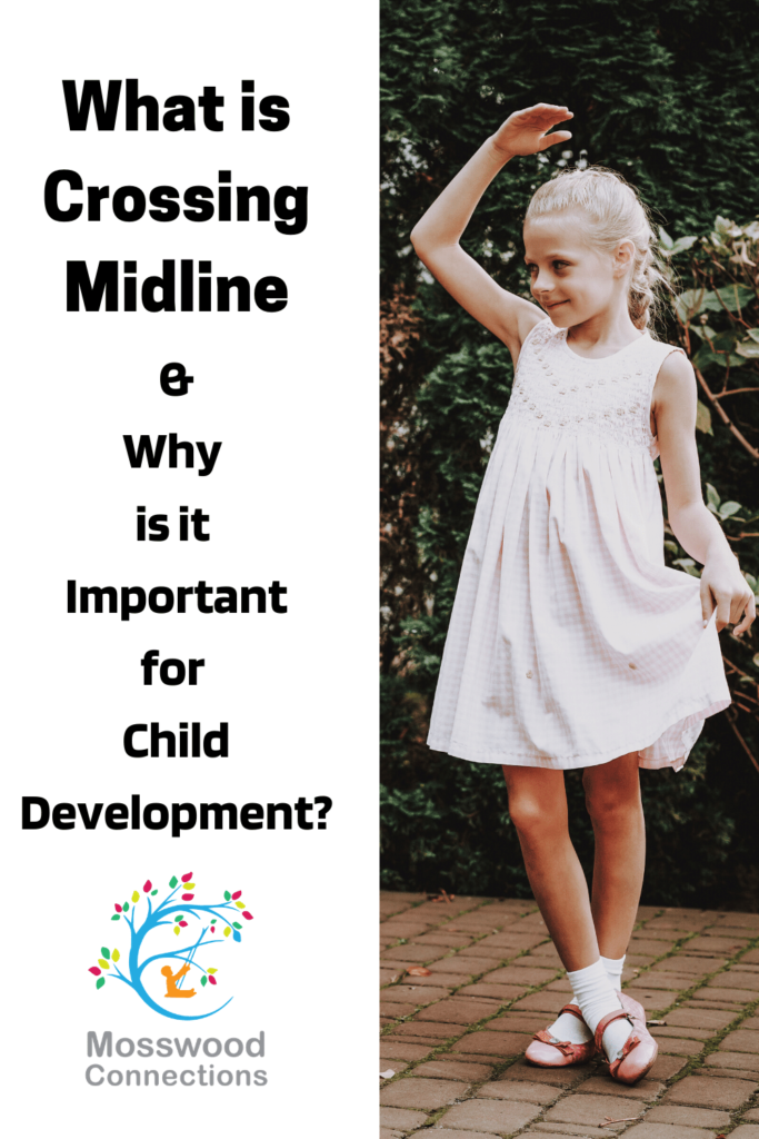Why is Crossing Midline Important for Child Development? - Mosswood ...