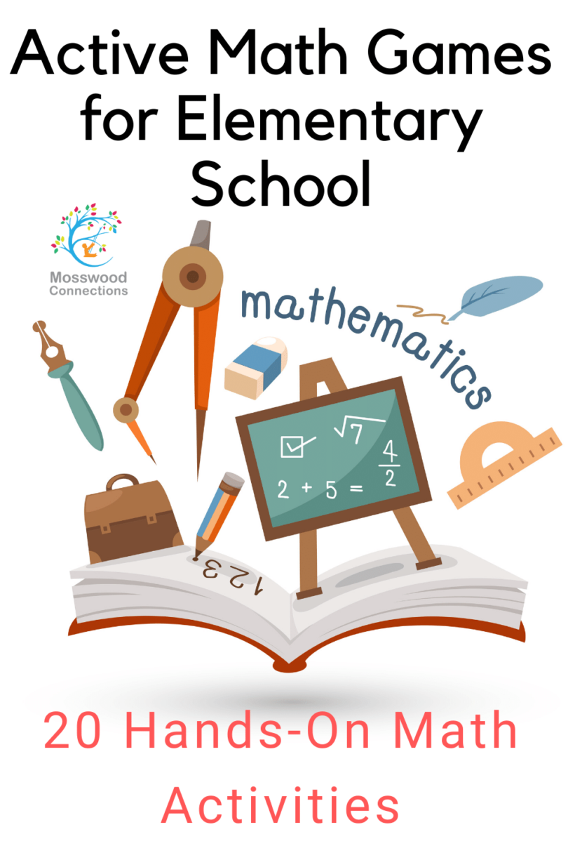 Active Math Games for Elementary School - Mosswood Connections