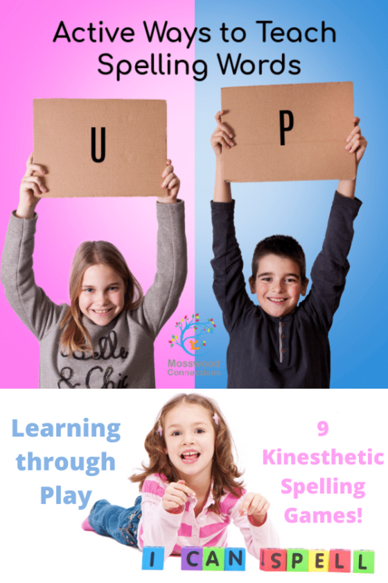 Kinesthetic Spelling Activities - Mosswood Connections