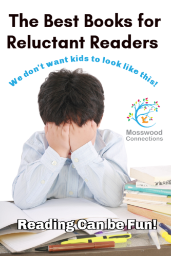Books & Activities for Reluctant Readers - Mosswood Connections