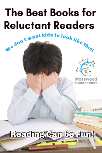 Books & Activities for Reluctant Readers - Mosswood Connections