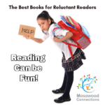 Books & Activities for Reluctant Readers - Mosswood Connections