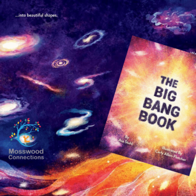 The Big Bang Book and Unit Study - Mosswood Connections
